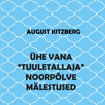 Ühe vana "tuuletallaja" noorpõlve mälestused | Elisa Eesti